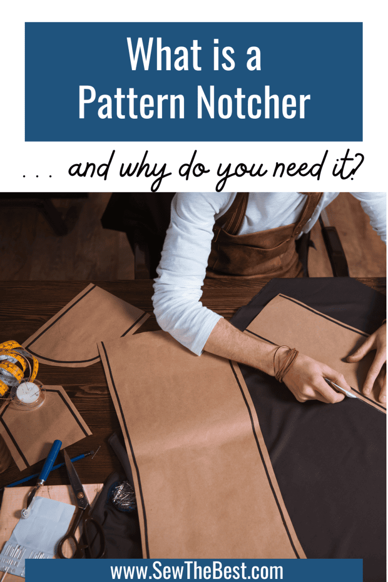 What is a Pattern Notcher? ️ (2025) - Sew The Best